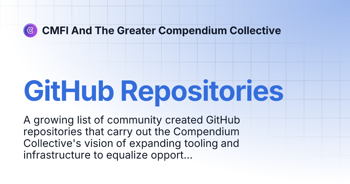 GitHub Repositories | CMFI And The Greater Compendium Collective